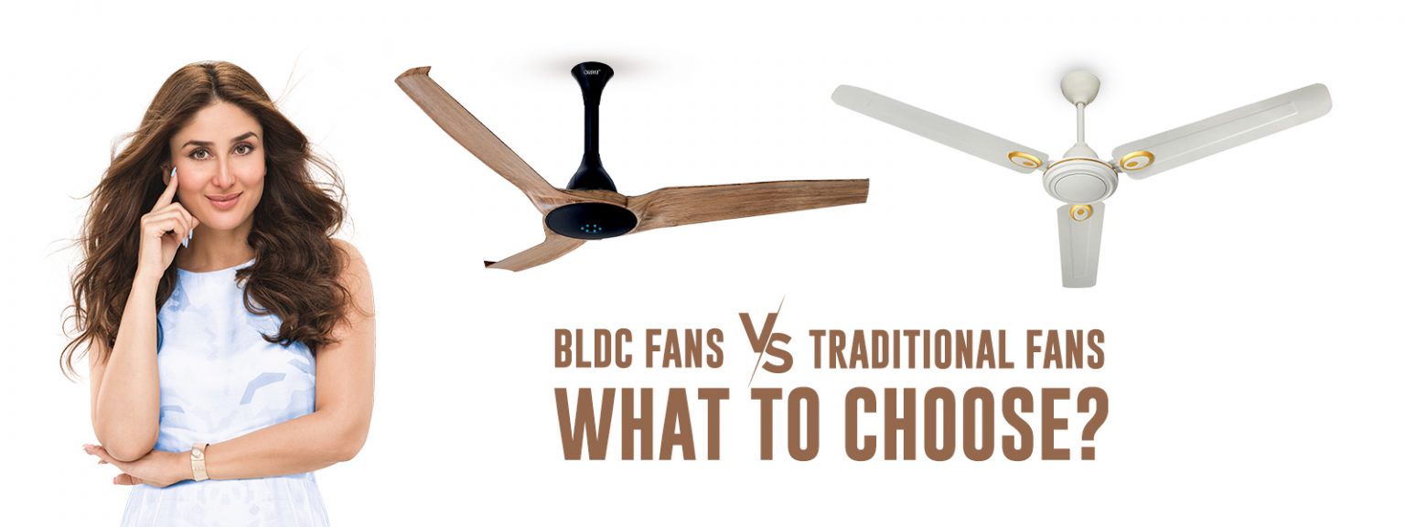 BLDC Fans vs Normal Fans: What to Choose